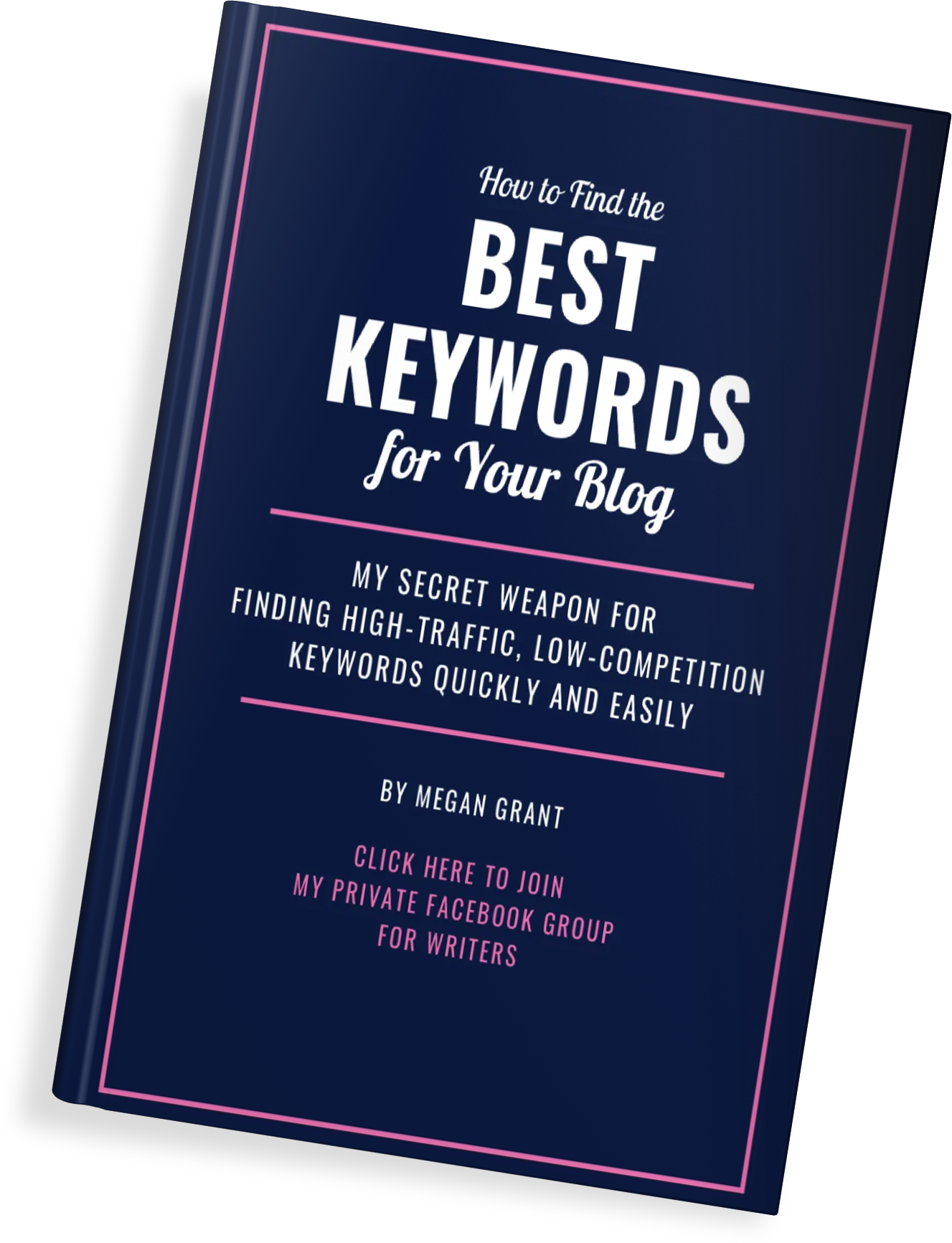 How To Find The Best Keywords For Your Blog Megan Grant