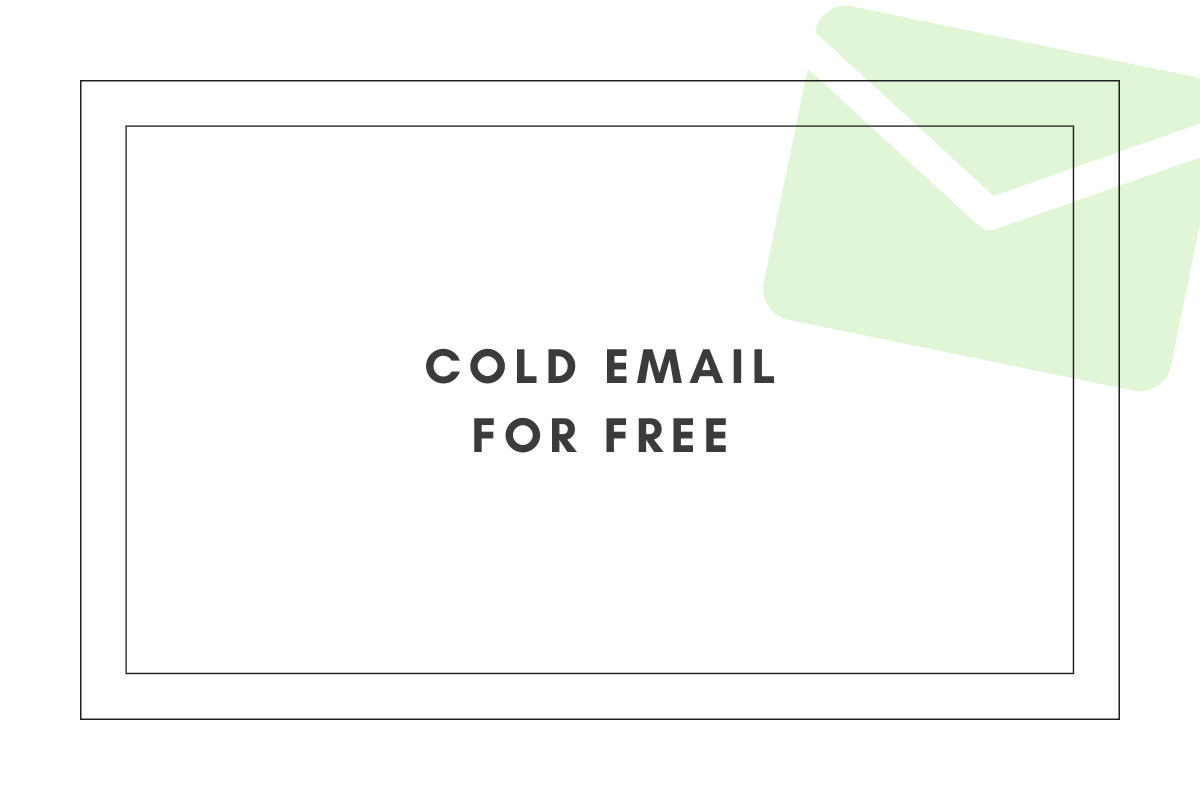 How to Send Cold Emails Without Paying a Dime - Megan Grant How to Send Cold Emails Without Paying a Dime - Megan Grant